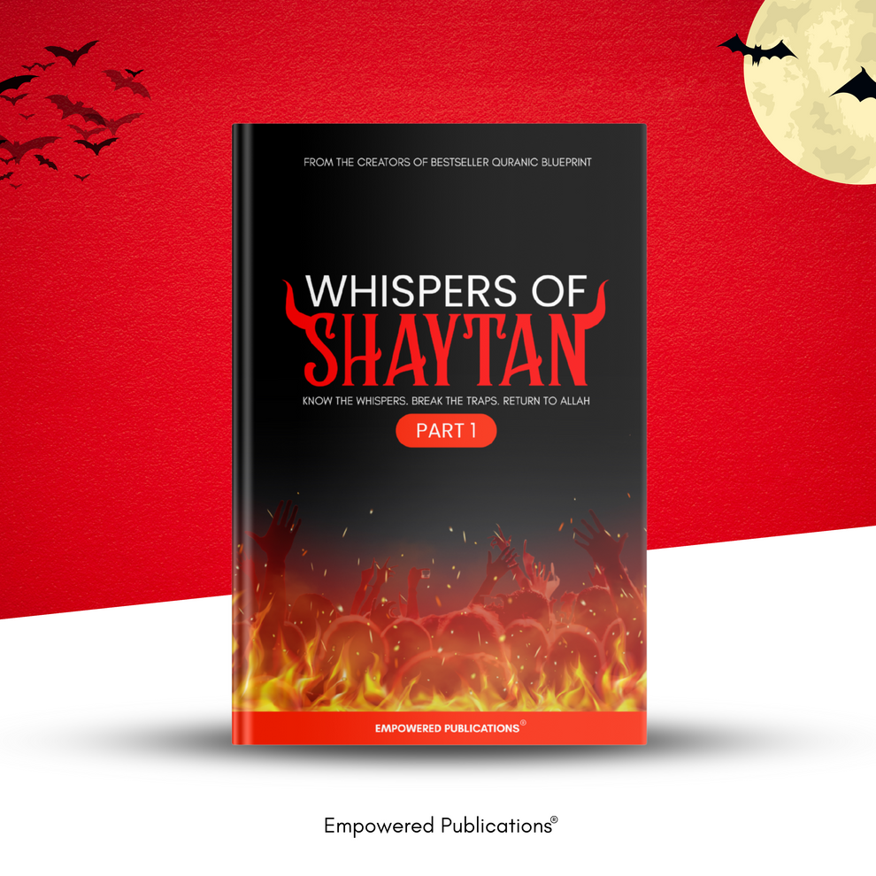 Whispers of Shaytan - One Page Outline (A4) – Empowered Publications